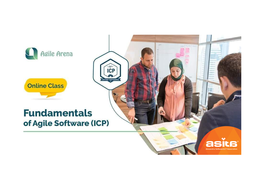 Course : [Fundamentals of Agile Software Development (ICAgile-ICP)] by ASITA | WUZZUF]